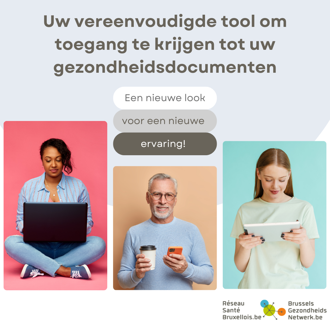 Patiëntenportaal: nieuw uiterlijk, nieuwe ervaring! - Brussels ...
